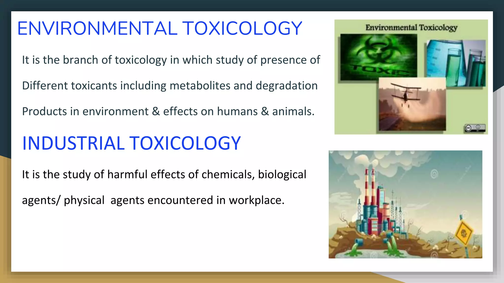 TOXICOLOGY AND ITS TYPES | PPTX