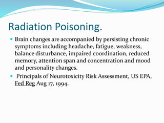 Toxicology of Acute Cerebrovascular Radiation Syndrome. | PPTX
