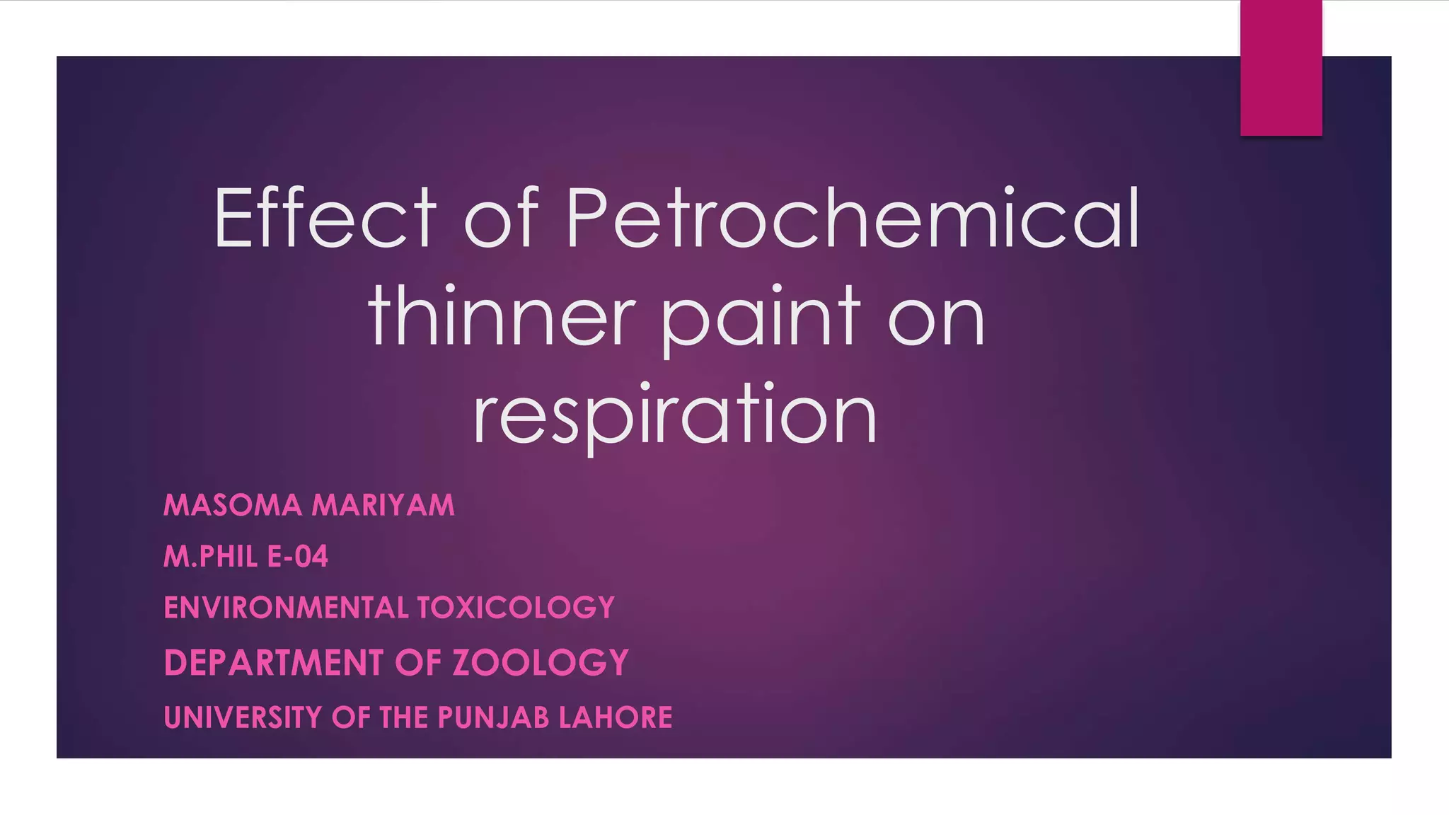 Thinner paint effects on respiration | PPTX