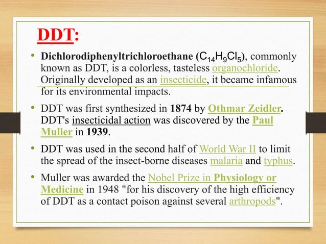 History of DDT & Theories of DDT mode of action | PPTX