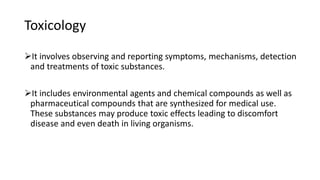 Toxicology types and definition.pptx | Chemistry | Science