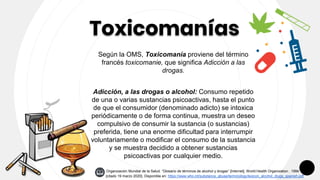 Toxicomanías - Naomi Berrelleza "et al". | PPTX