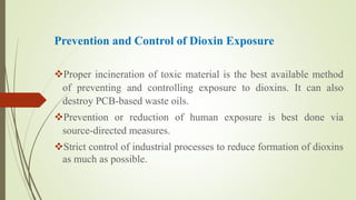 Toxic pollutants dioxins by abu khairul bashar | PPT