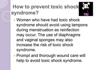 Toxic shock syndrome | PPTX