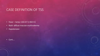 Toxic shock syndrome | PPTX