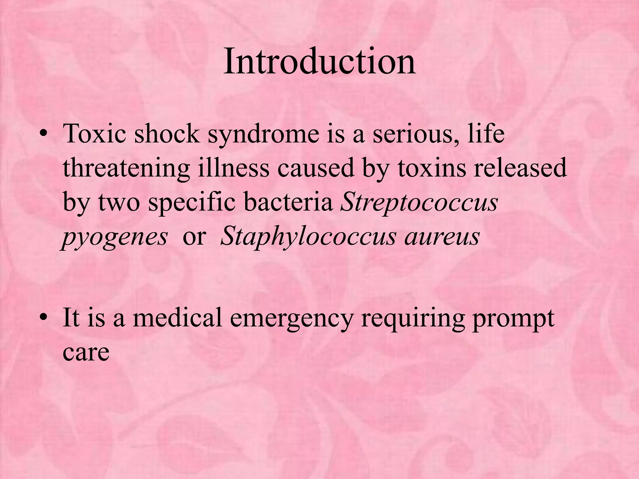 Toxic shock syndrome | PPTX