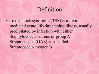Toxic shock syndrome | PPTX