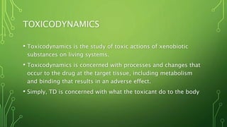 Toxikokinetics | PPTX