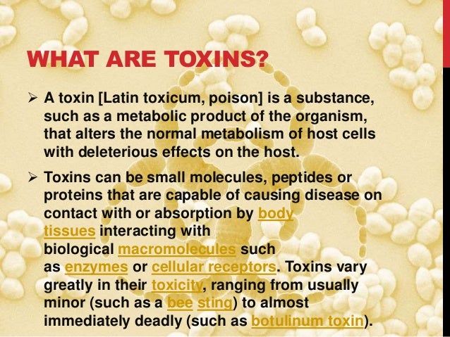 Toxins