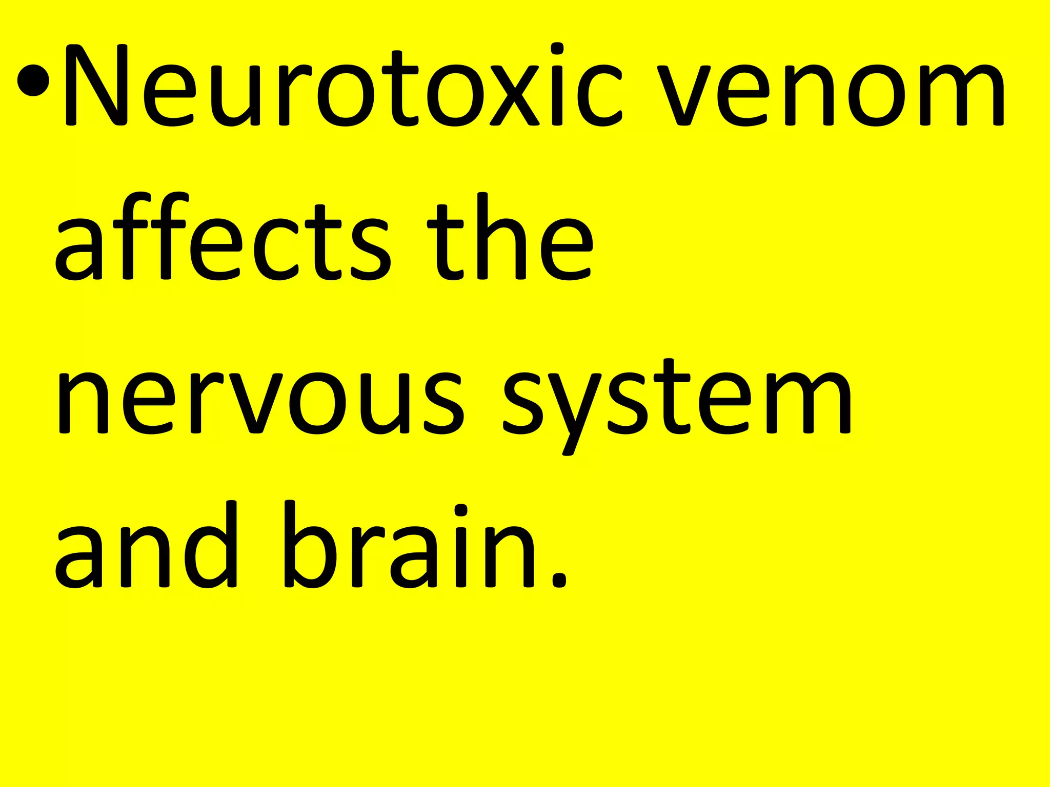 Toxins in snake venom and their effects | PPTX