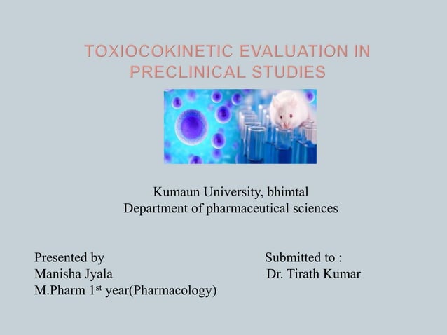Toxiocokinetic evaluation in preclinical studies.pptx