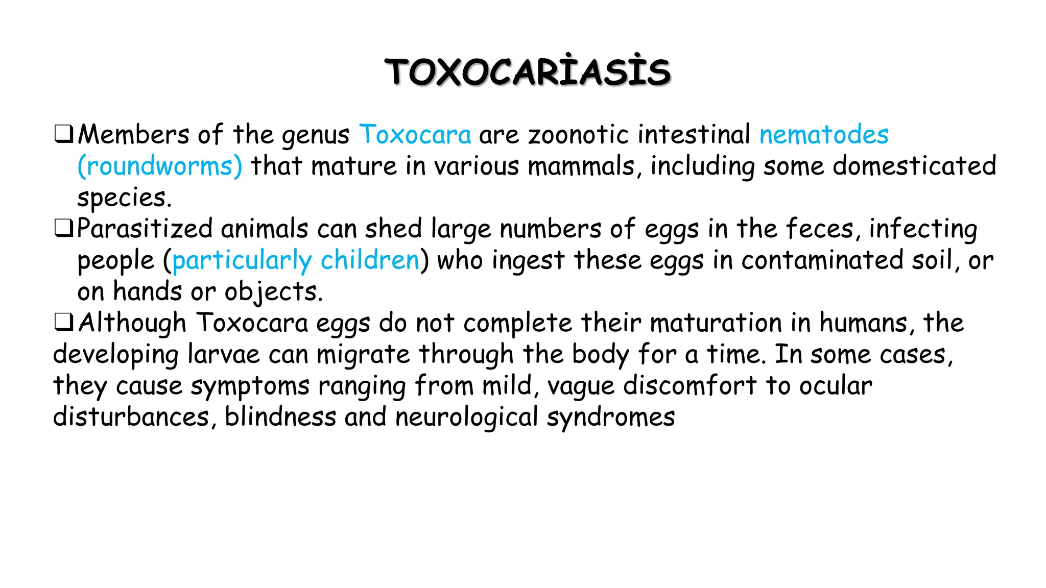 TOXOCARIASIS.pptx in depth review of toxocariasis | PPTX