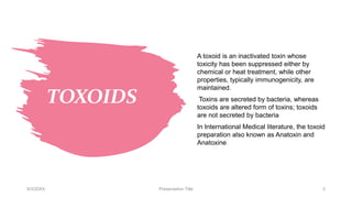 TOXOIDS.pptx