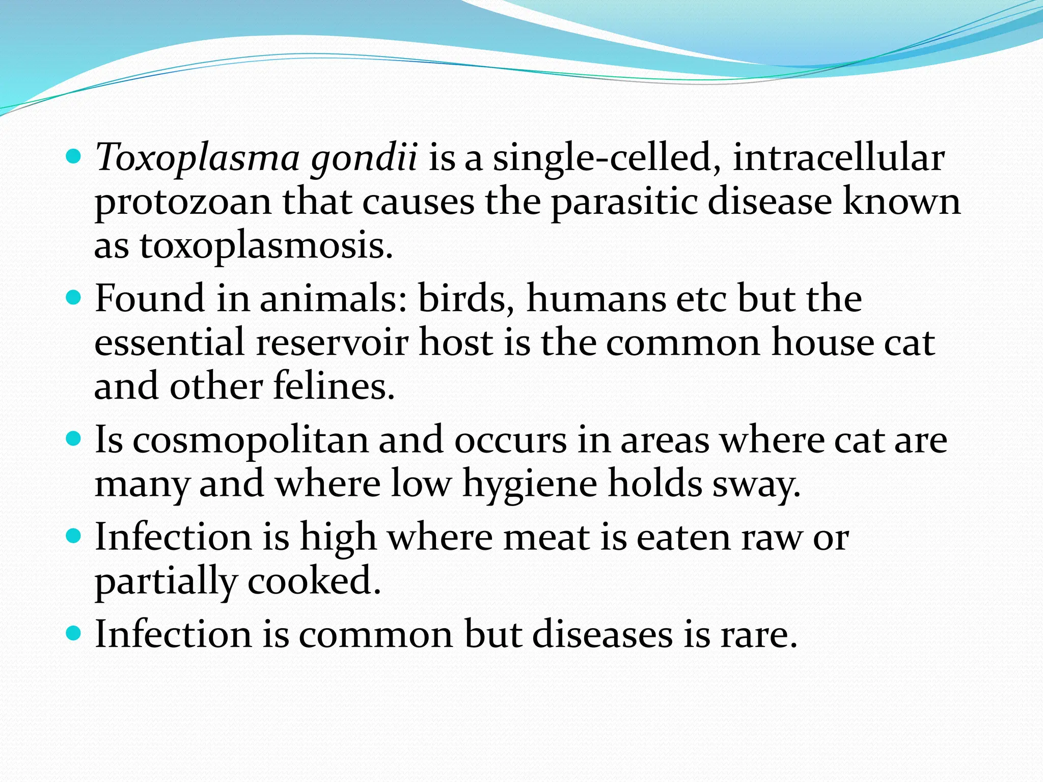 toxoplasma_gondii_and_its_pathogenicity.pptx