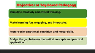 Toy-Based Pedagogy as per NEP 2020 tawheed ppt.pdf