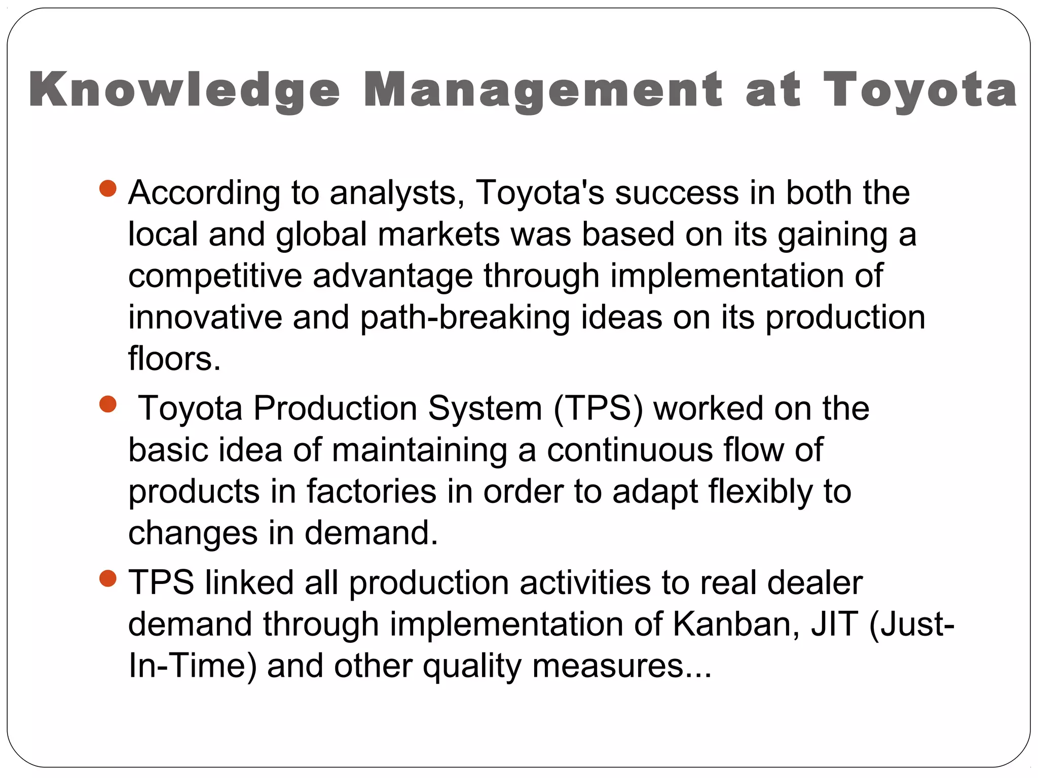 TOYOTA’S KNOWLEDGE MANAGEMENT SYSTEMS | PPT