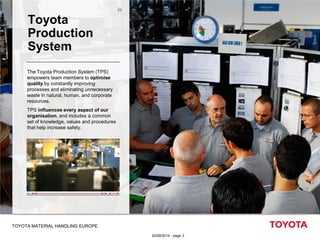 The Focus is Safety with Toyota Material Handling Europe's Leadership ...