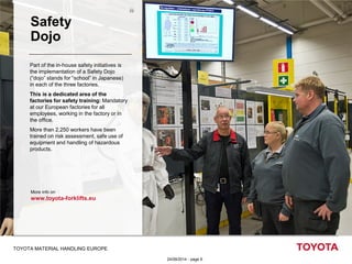 The Focus is Safety with Toyota Material Handling Europe's Leadership ...