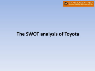 Toyota SWOT Analysis PPT | PPTX