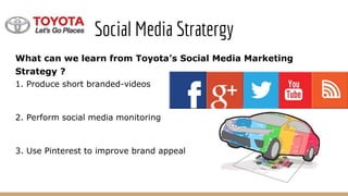 Toyota Digital Marketing Strategy | PPTX