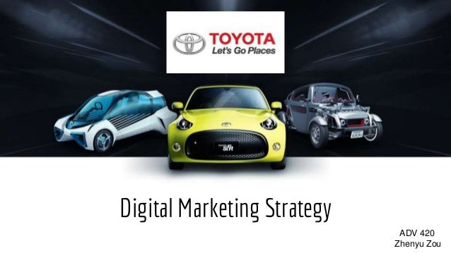 Toyota Digital Marketing Strategy