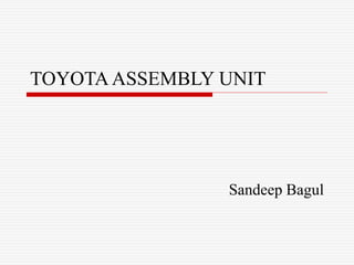 Toyota Assembly Unit Simulation.pptx