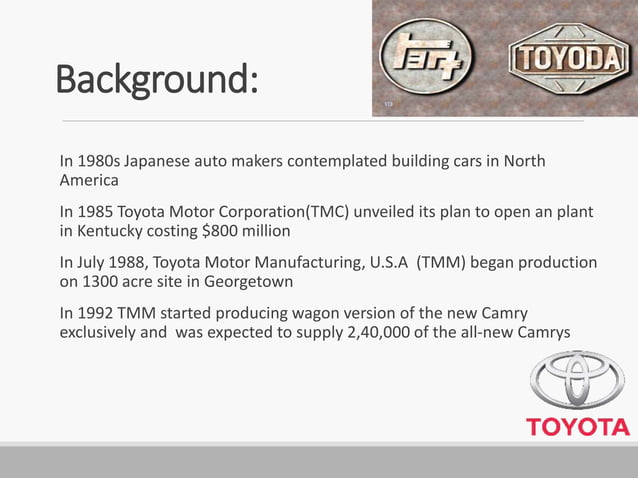 Toyota case study | PPTX | Manufacturing Industry | Industries