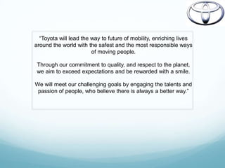 Toyota: Analysis of Vision Statement, Corporate Level Strategies & SWOT ...