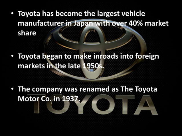 Toyota company presentation | PPTX | Automotive Industry | Industries