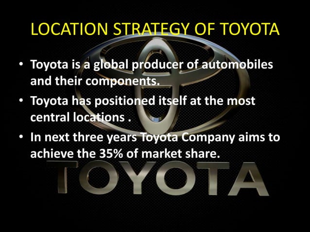 Toyota company presentation | PPTX | Automotive Industry | Industries
