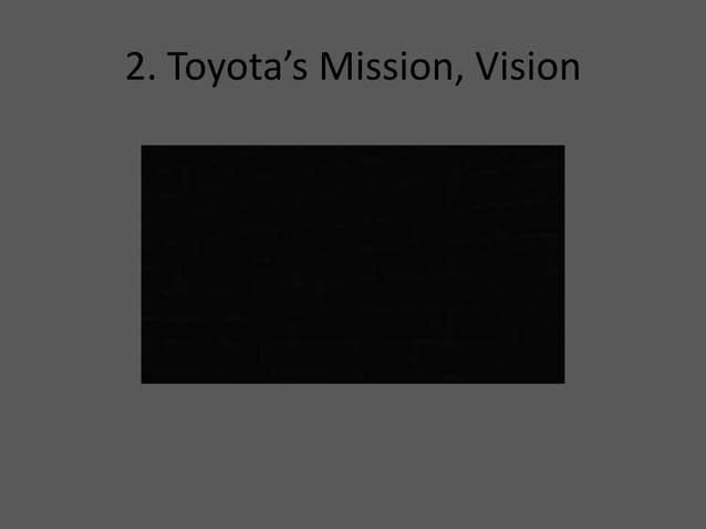 Toyota's Vision - Mission