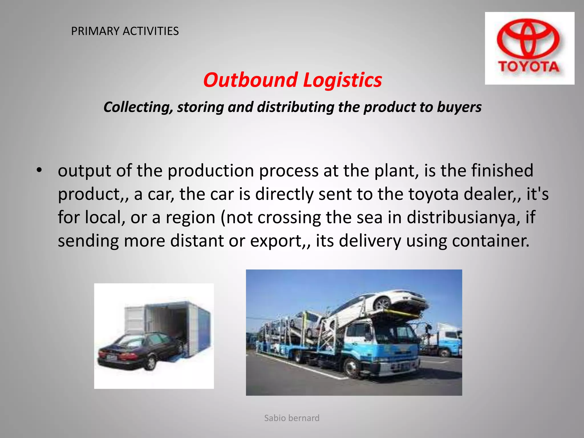 Supply Chain Management of TOYOTA.......case study by sabio bernard. | PPTX