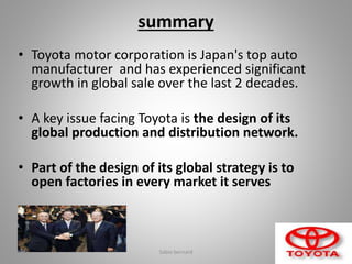 Supply Chain Management of TOYOTA.......case study by sabio bernard. | PPTX