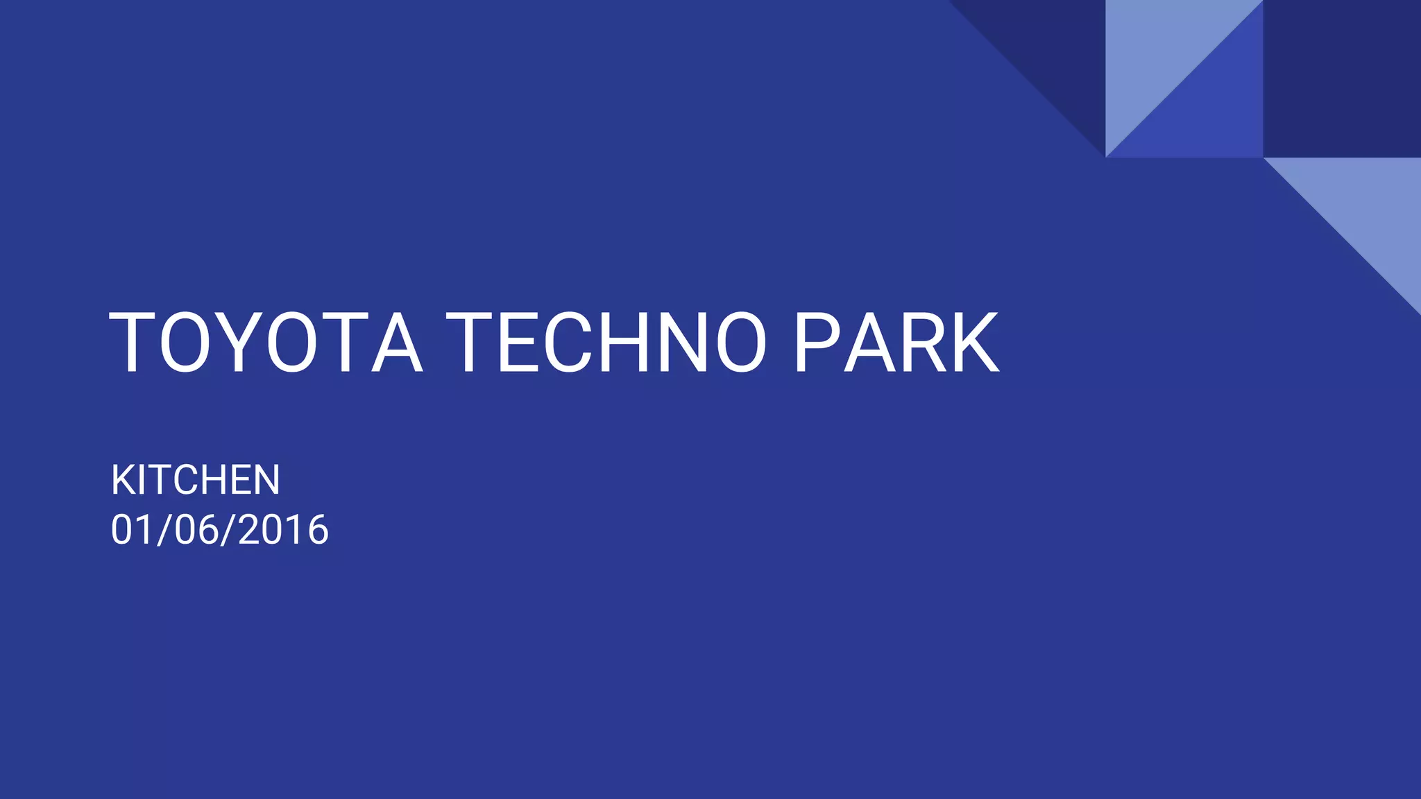Toyota Techno Park | PPTX