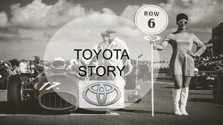 The Toyota Success Story Vaibhav Parakh | PPTX