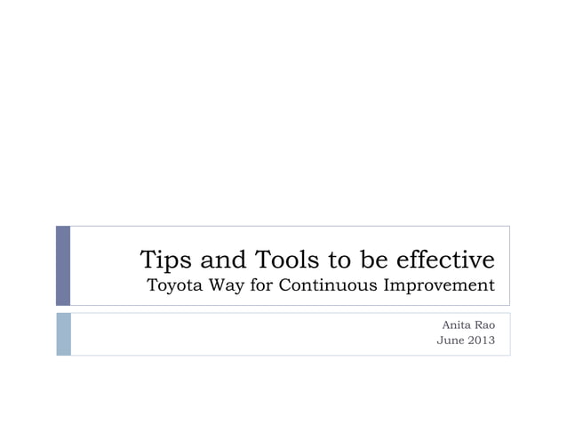 Continuous Improvement using the Toyota Way | PDF