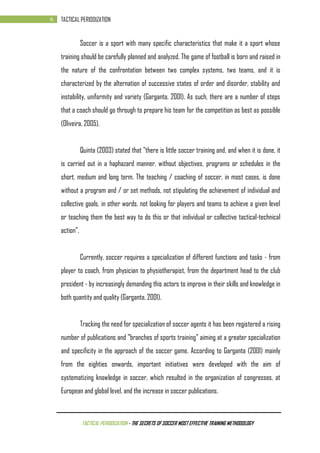 TACTICAL PERIODIZATION - THE SECRETS OF SOCCER MOST EFFECTIVE TRAINING ...