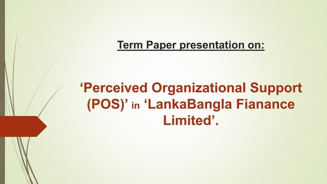 Perceived Organizational Support | PPTX | Business | Business and Finance