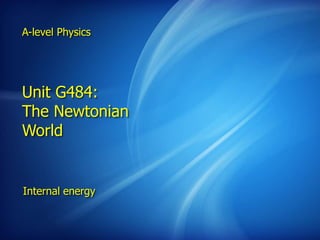 Tp 11 internal energy (shared) | PPTX