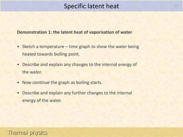 Tp 14 specific latent heat (shared) | PPTX | Chemistry | Science