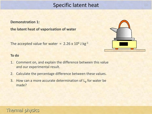 Tp 14 specific latent heat (shared) | PPTX | Chemistry | Science