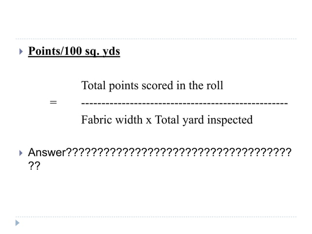 TP 2 Greige Fabric Inspection and Quality Control.ppt