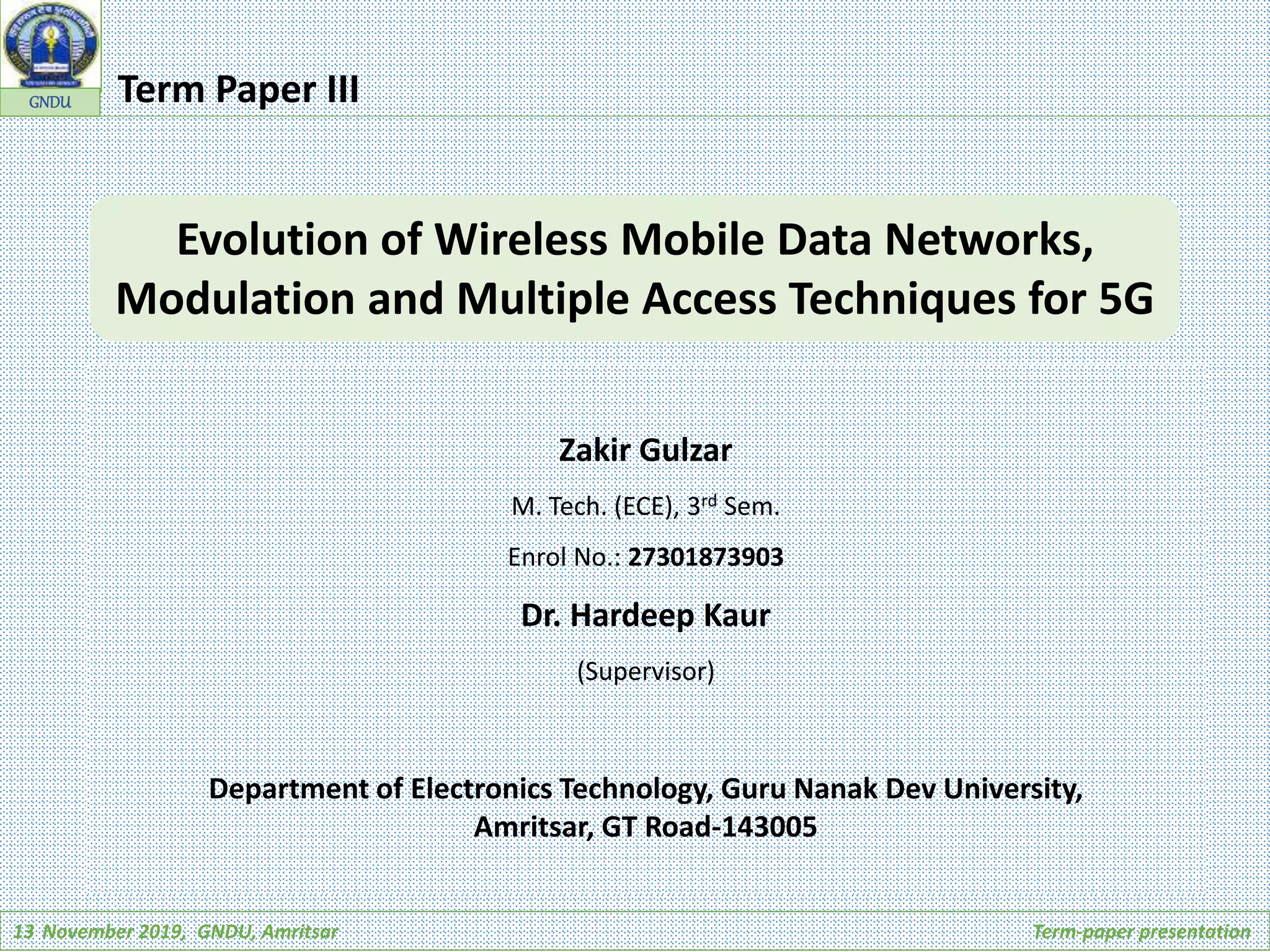 Evolution Of Wireless Data Networks Modulation And Multiple Access Techniques For 5g Pptx