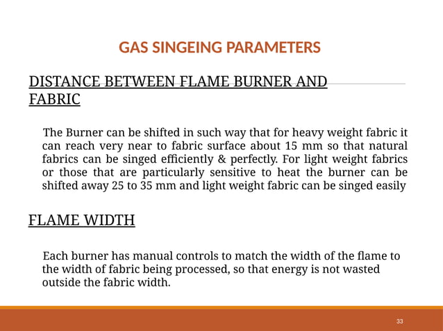 Singeing process in textile pretreament- Textile Engineering | PPTX ...