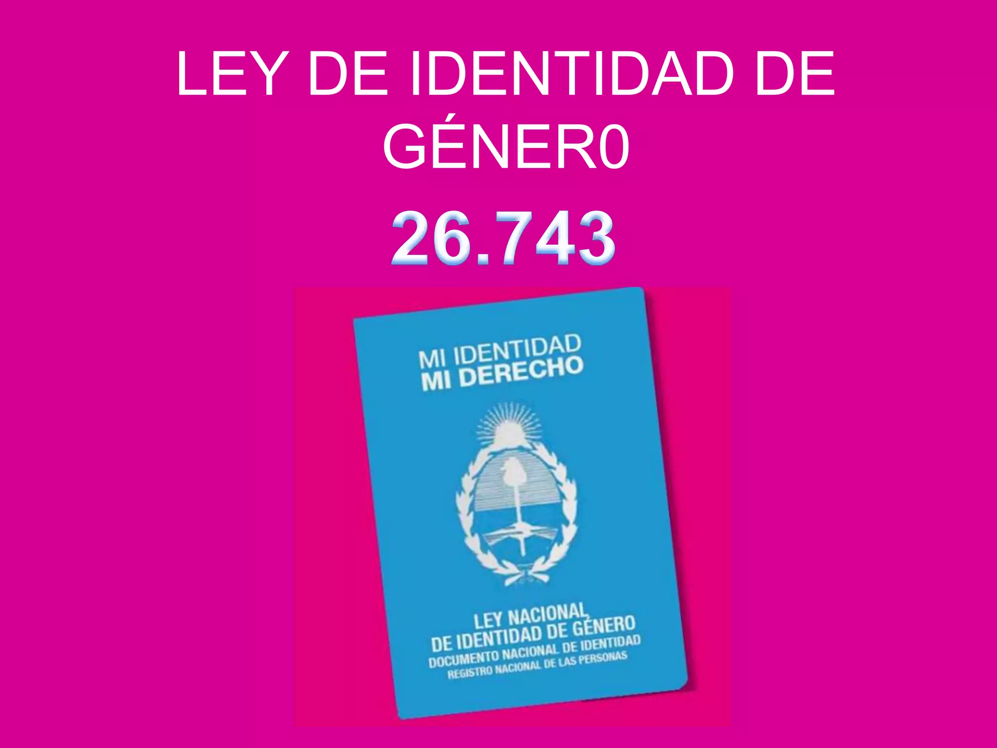 Ley de Identidad de Género | PPT