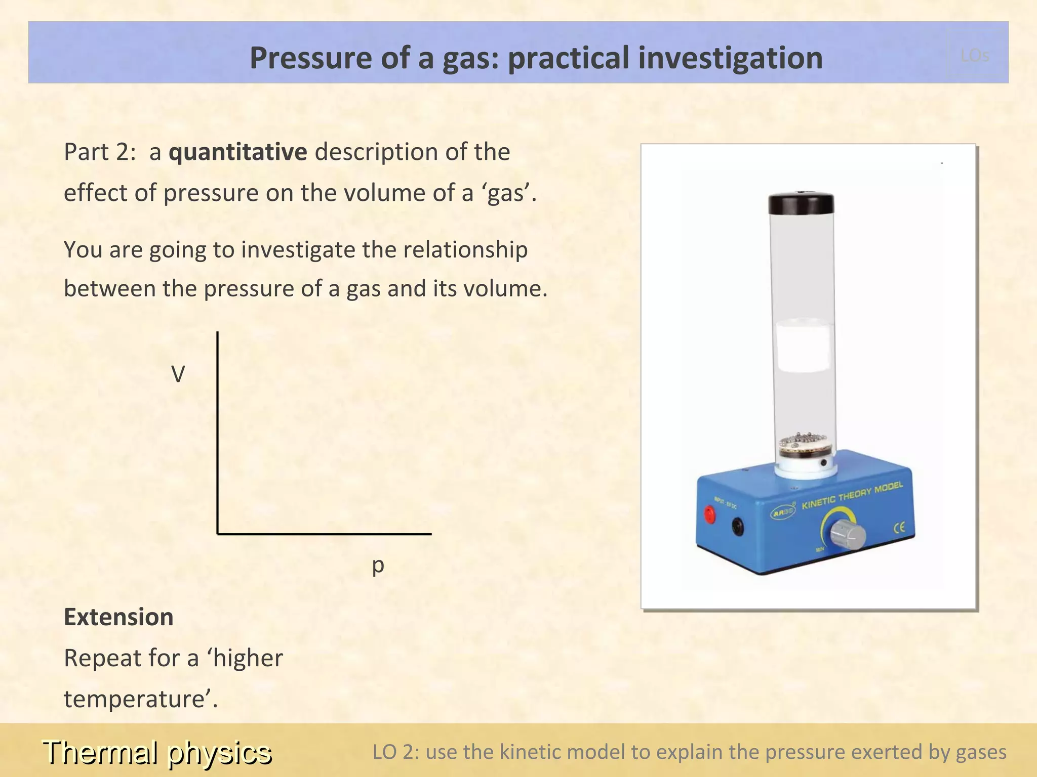 Tp 4 the pressure of a gas (shared) | PPT