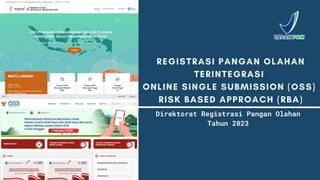 TP 6.Materi EREG RBA Registrasi Pangan Olahan Terintegrasi | PDF