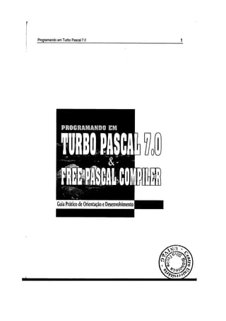 Programando em turbo pascal 7.0 | PDF
