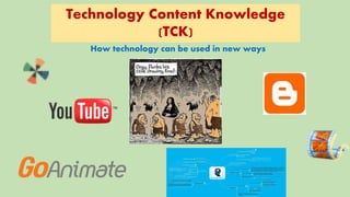 Technological Pedagogical Content Knowledge | PPTX | Education