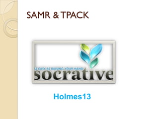 TPACK and SAMR Model | PPTX